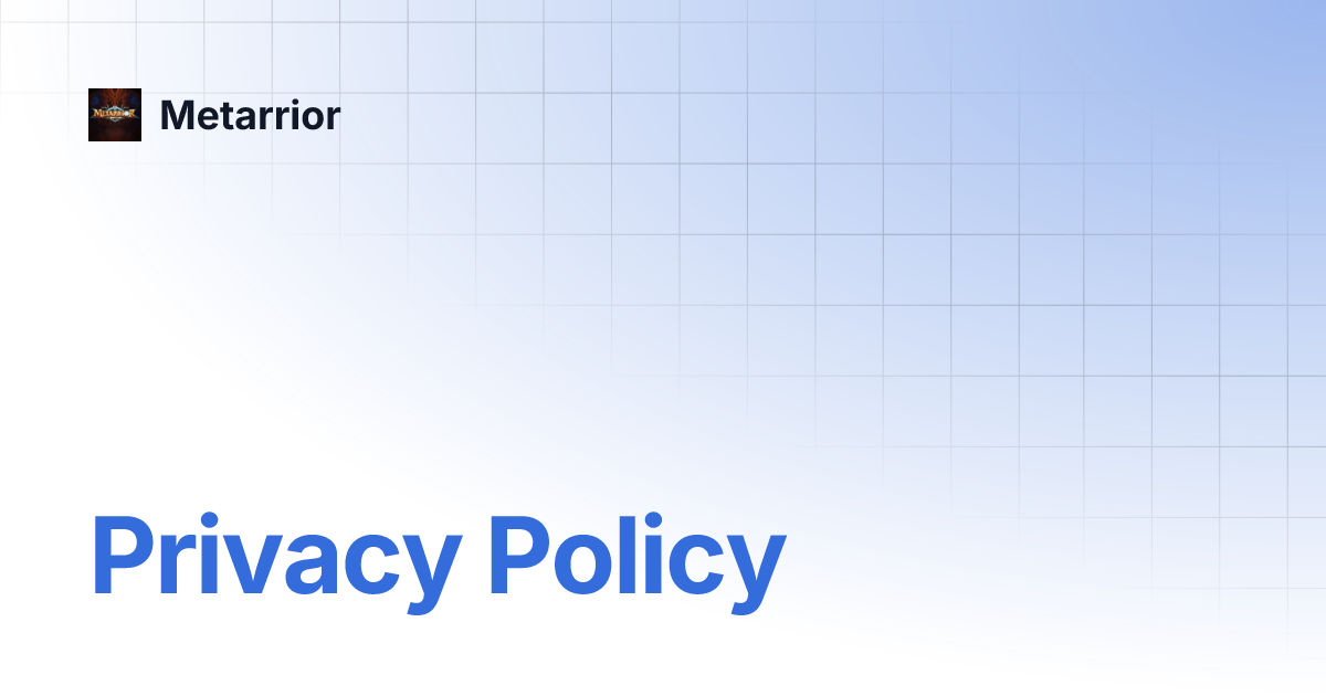 Privacy Policy | Metarrior
